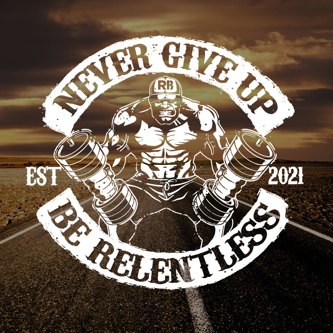 RELENTLESS BEASTS 'Be Relentless' Bodybuilding & Strongman T-Shirt